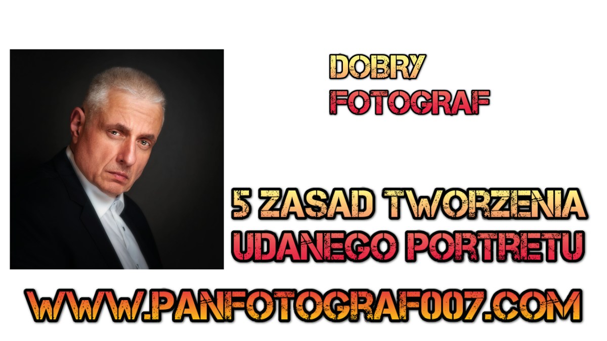 5 zasad tworzenia udanego portretu – Robert Gołębiewski Fotograf ...